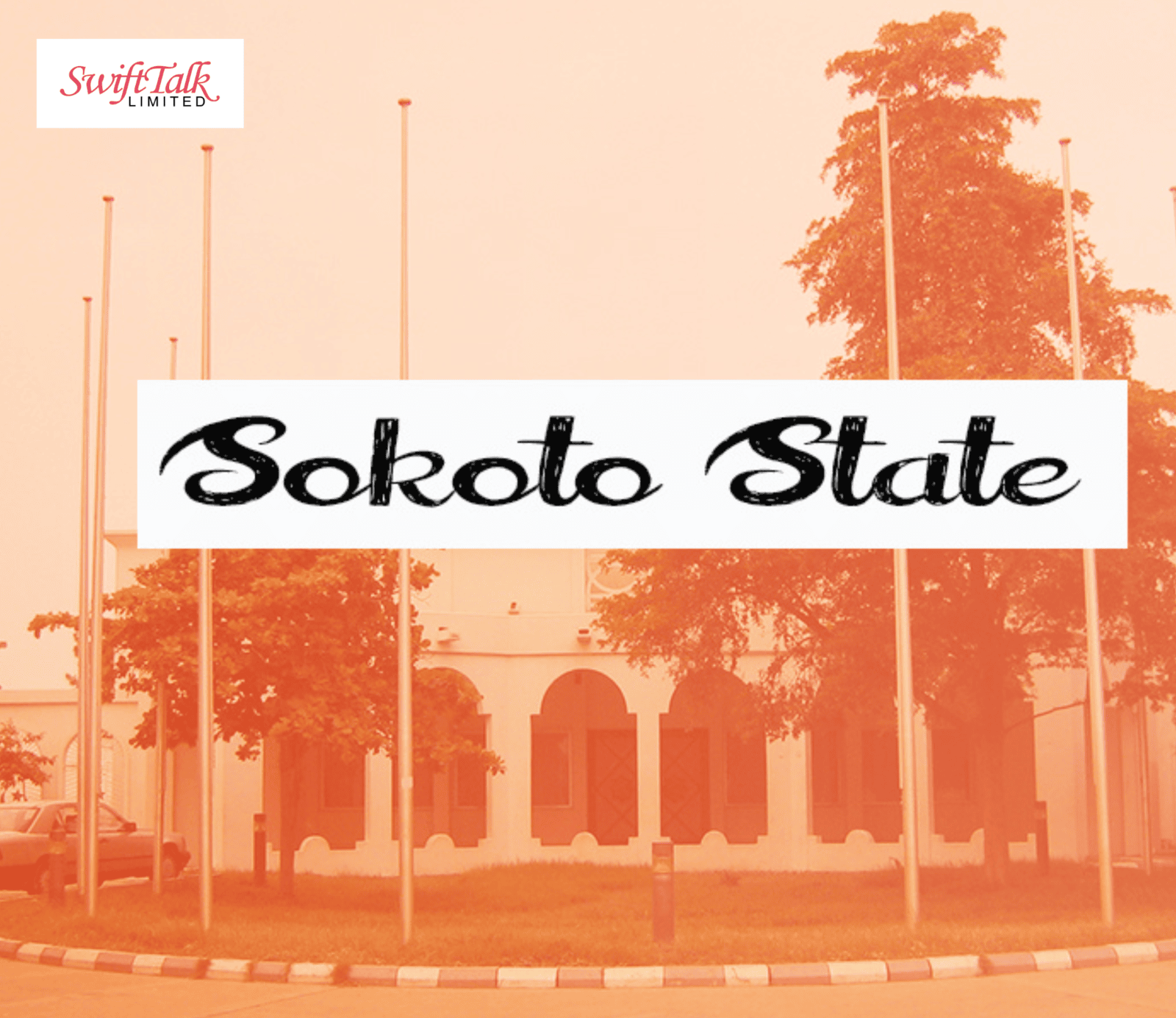 Surname, Sokoto State: The ancient city of wonders | SwiftTalk